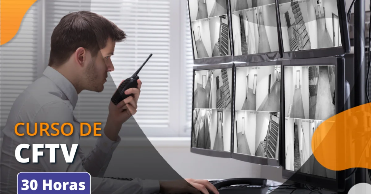 Curso Gratuito de CFTV (Circuito Fechado de TV) | Unova