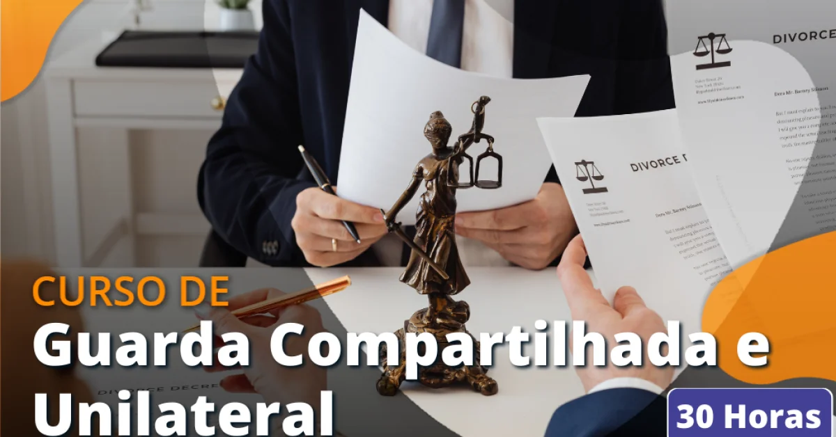 Curso Gratuito Guarda Compartilhada e Unilateral | Unova