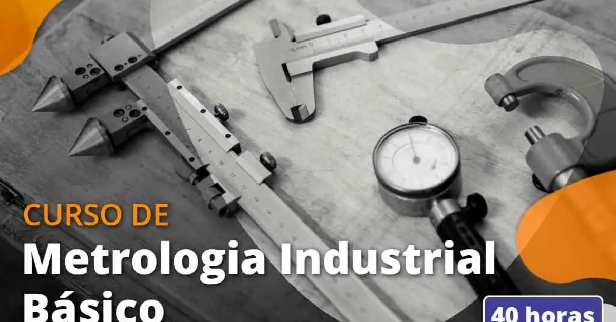 Curso de Metrologia Industrial Gratuito e Online da Unova