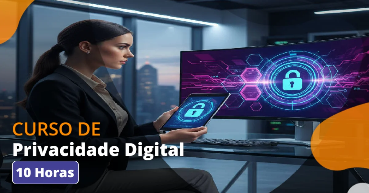 Curso de Privacidade Digital Gratuito e Online da Unova